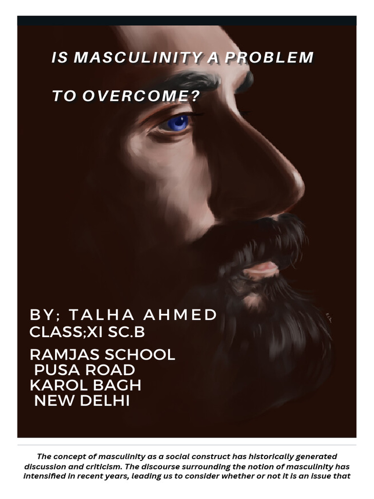 Is Masculinity A Problem Is Masculinity A Problem To Overcome? To ...