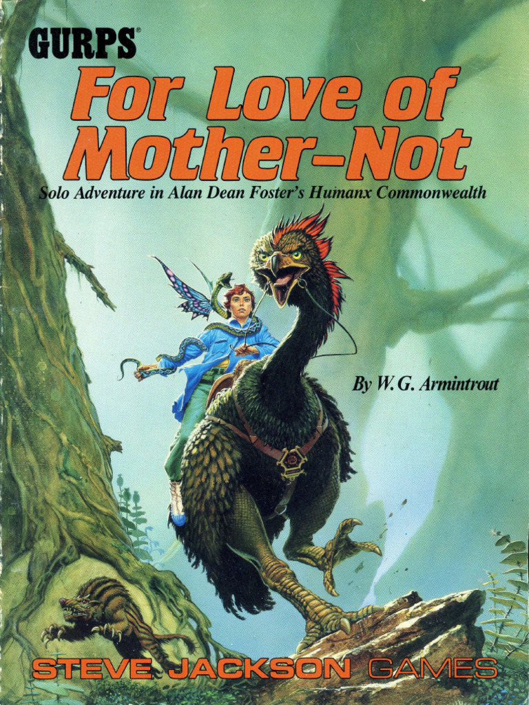 Gurps 3e - Humanx - For Love of Mother-Not | PDF