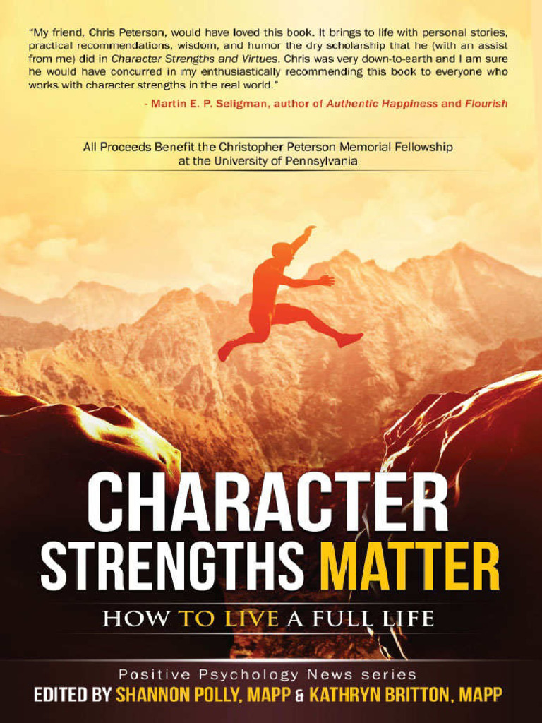 Character Strengths Matter - How To Live A Full Life | PDF | Positive ...