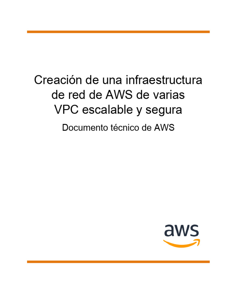 Building Scalable Secure Multi VPC Network Infrastructure | PDF | Tecnología