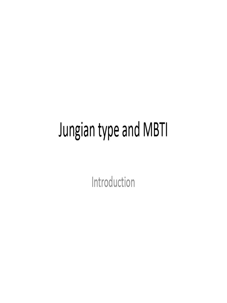 Jungian Types & MBTI Explained | PDF