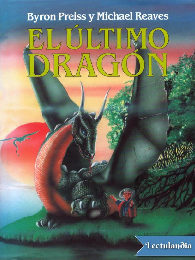 El Ultimo Dragon - Michael Reaves | PDF