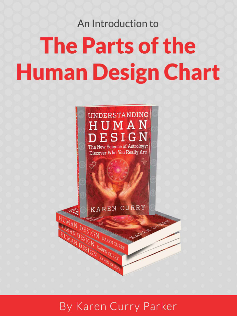 The Parts of the Human Design Chart | PDF