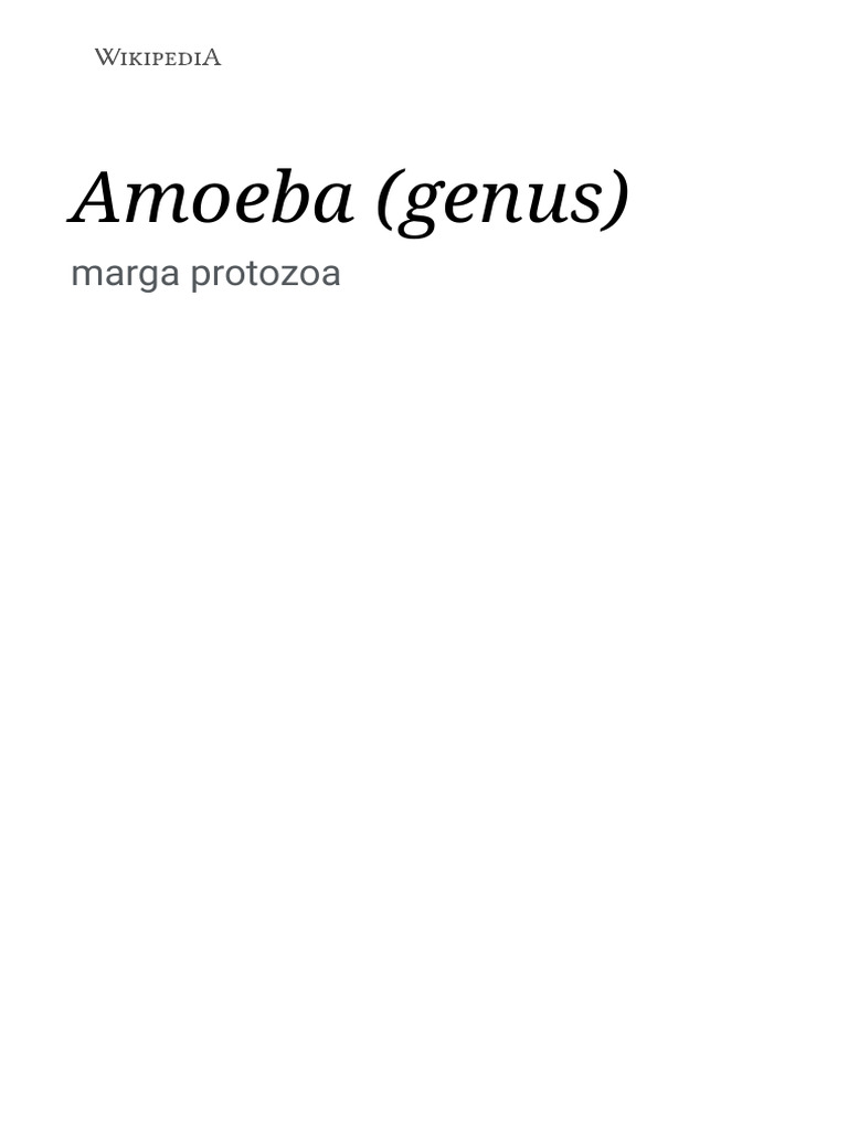 Amoeba (Genus) - Wikipedia Bahasa Indonesia, Ensiklopedia Bebas | PDF