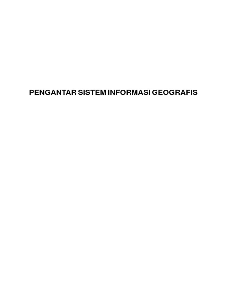 Sistem Informasi Geografis | PDF | Books | Geographic Information System