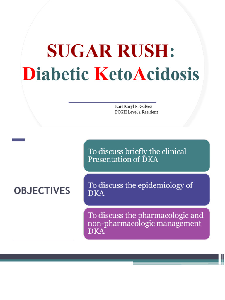 DKA PPT Report Sid | PDF | Diabetes | Hyperglycemia