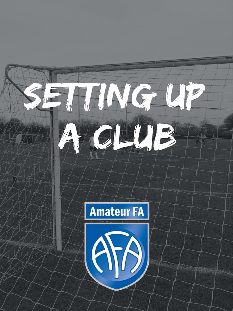 Setting Up A Club v1 | PDF | Association Football | Justice