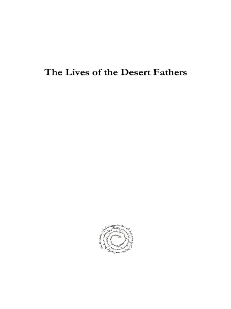 The Desert Fathers ŽIVOTI PUSTINJSKUH OTACA | PDF