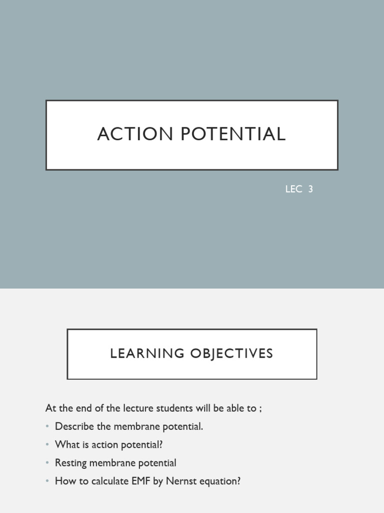 Action Potential Lec 3 and 4 | PDF