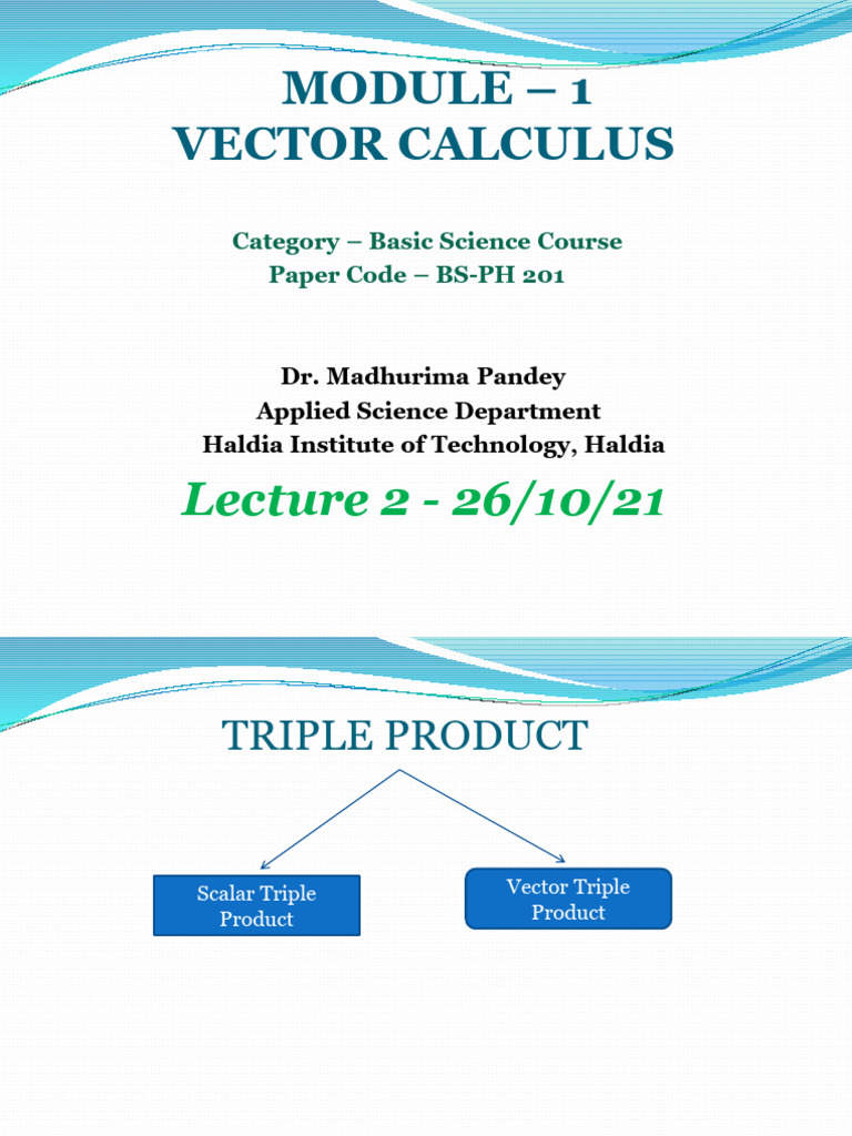 Module 1 Vector Calculus Lecture 2 26 10 21 Pdf Euclidean Vector Derivative