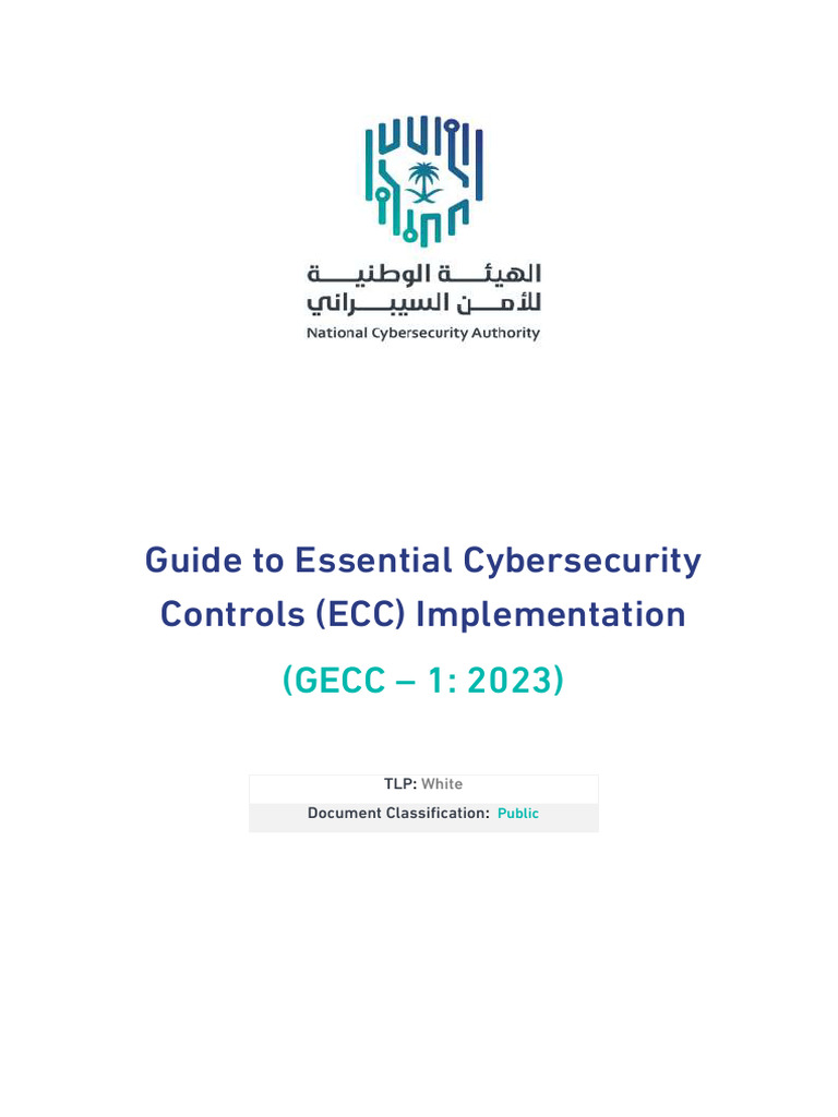 Guide To Essential Cybersecurity Controls (ECC) | PDF Guide To Essential Cybersecurity Controls (ECC) | PDF