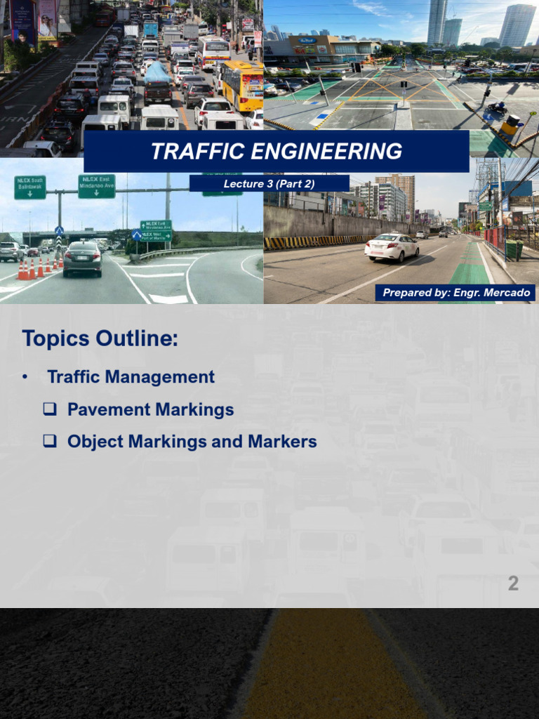 CET4123 - Lecture 3 - Traffic Engineering (Part 2) | PDF | Traffic | Road