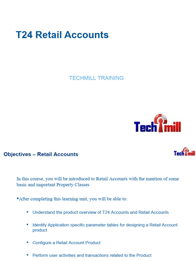 T24 Retail Accounts Training Overview | PDF | Interest | Debits And Credits