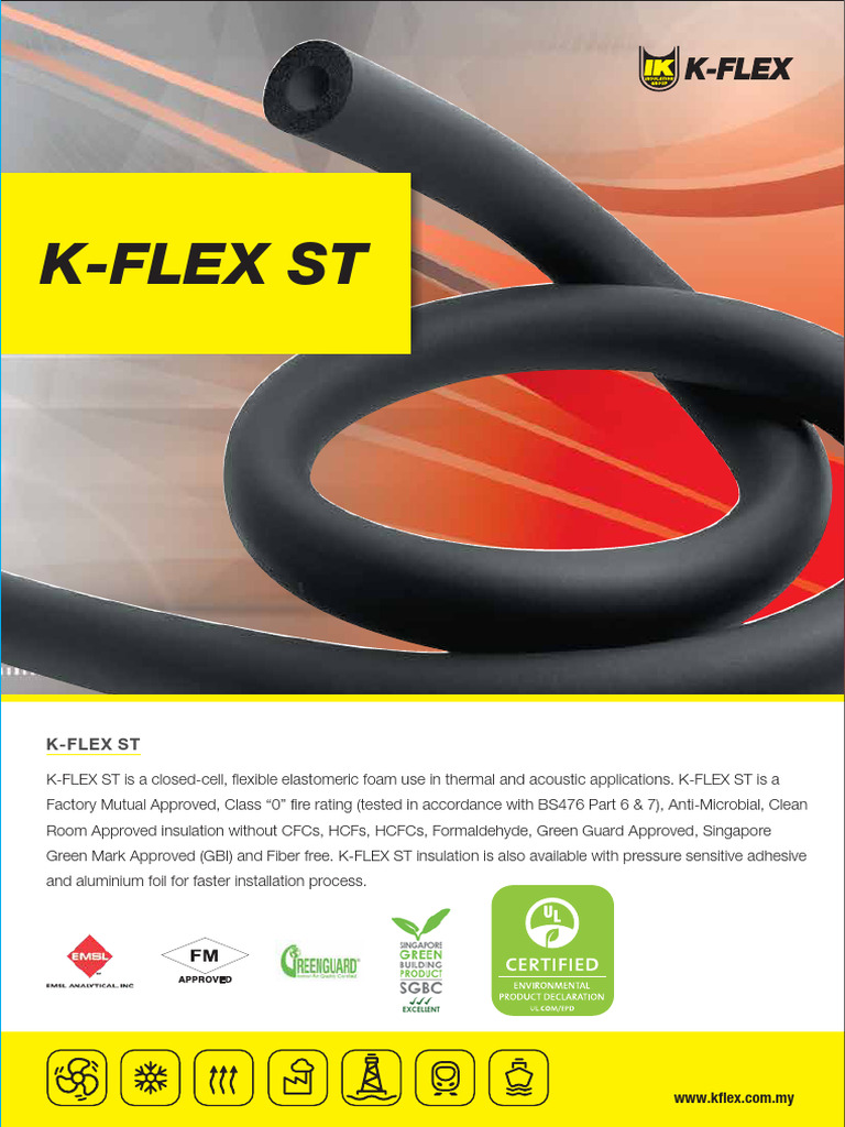 K Flex ST | PDF | Thermal Insulation | Pipe (Fluid Conveyance)