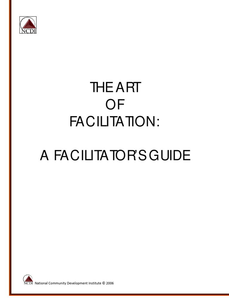 The Art of Facilitation | PDF | Power (Social And Political) | Nonverbal Communication