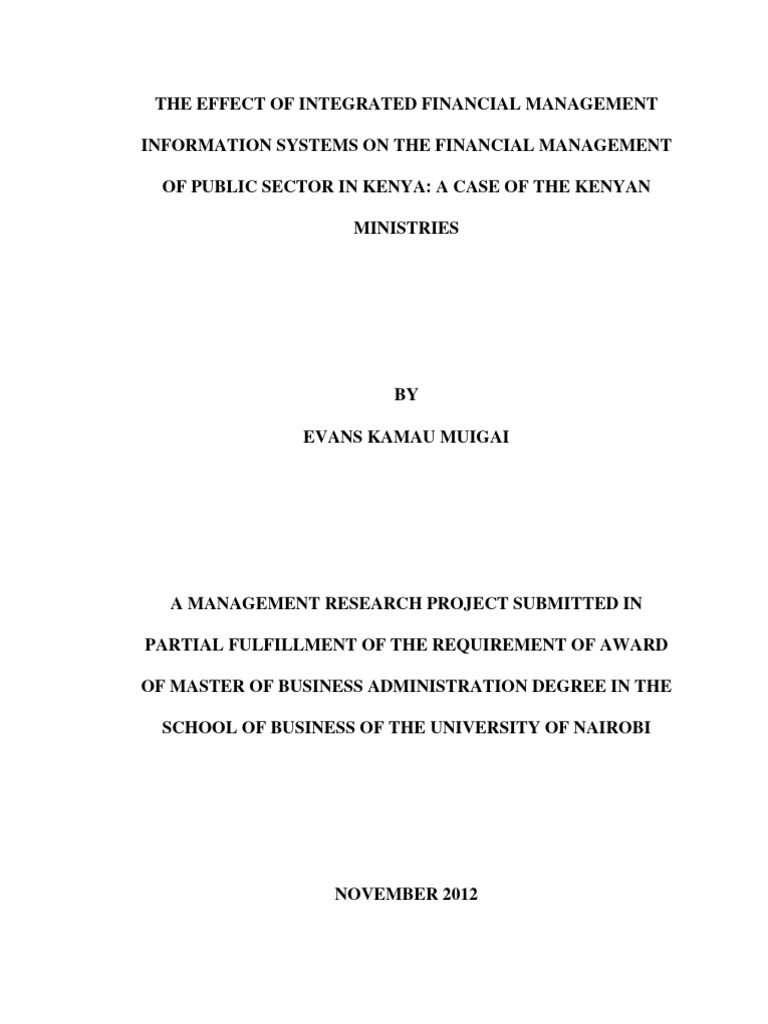 Muigai - The Effect of Integrated Financial Management Information Systems On The Financial ...