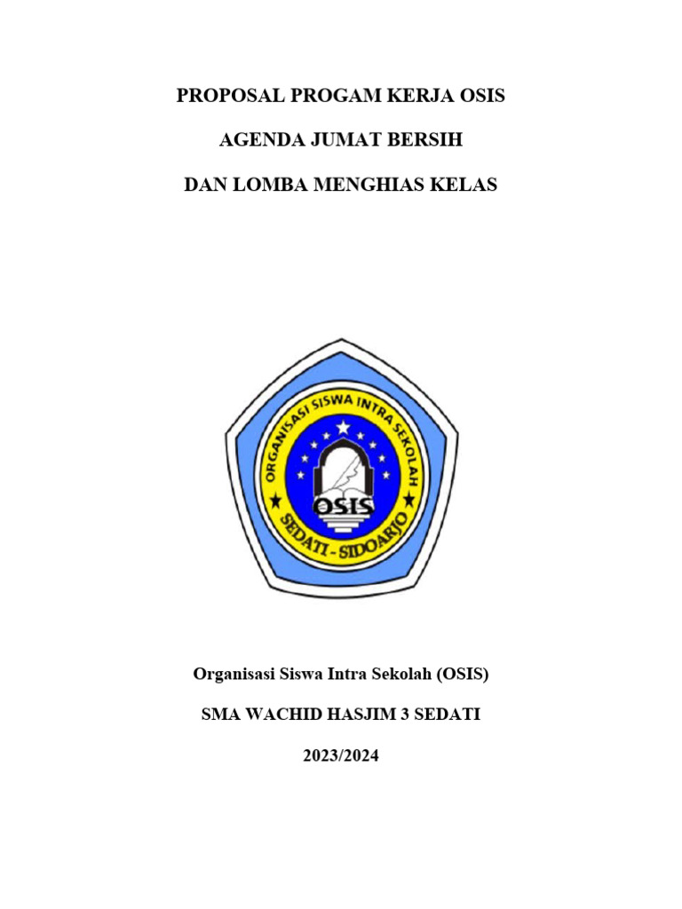 PROPOSAL PROGAM KERJA OSIS JUMAT BERSIH DAN LOMBA MENGHIAS KELAS New | PDF