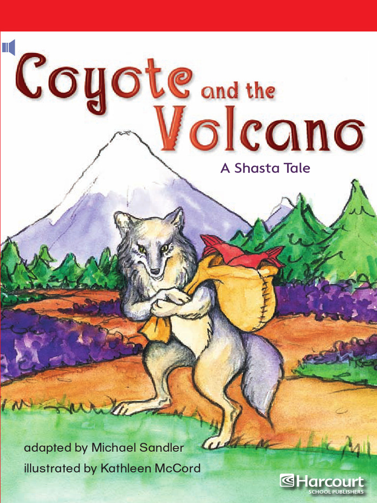 Coyote and The Volcano - A Shasta Tale | PDF