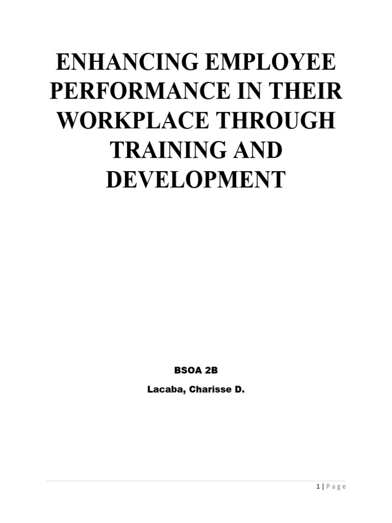 Enhancing Employee Performance in Their Workplace Through Training and ...