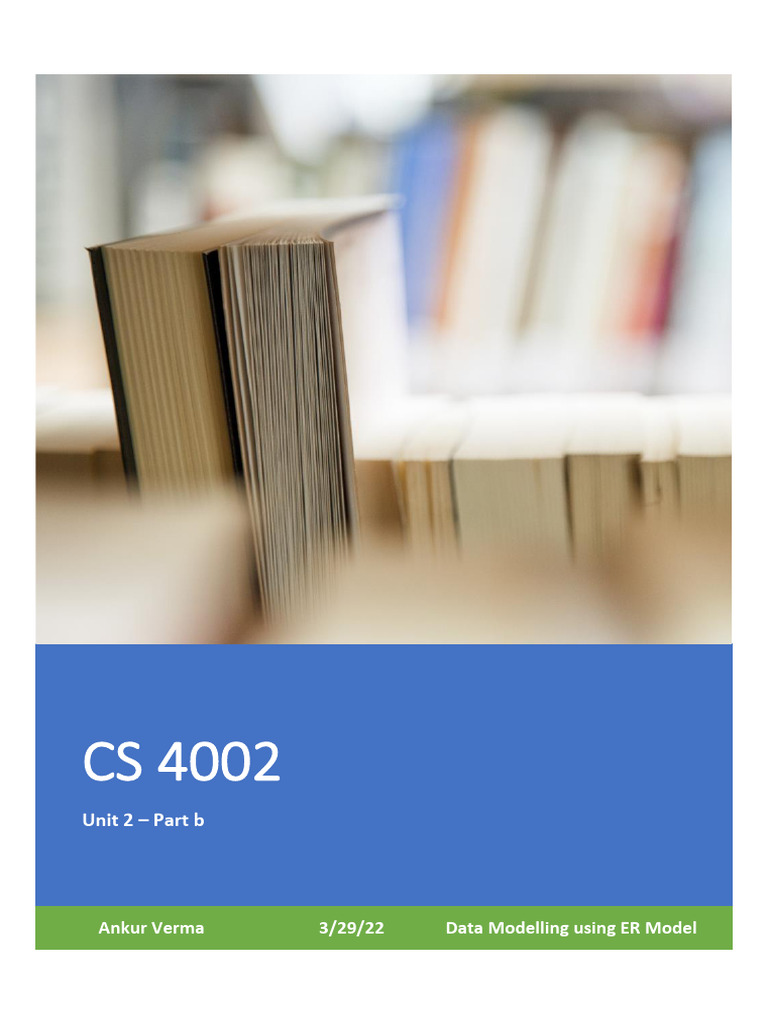 CS 4002 Unit - 2 Data Modelling Using ER Model (Part - B) | PDF | Table ...