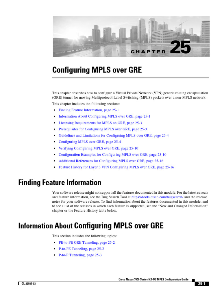 Examples For Configuring MPLS Over GRE Including MPLS Configuration With PE-to-PE GRE Tunnel ...