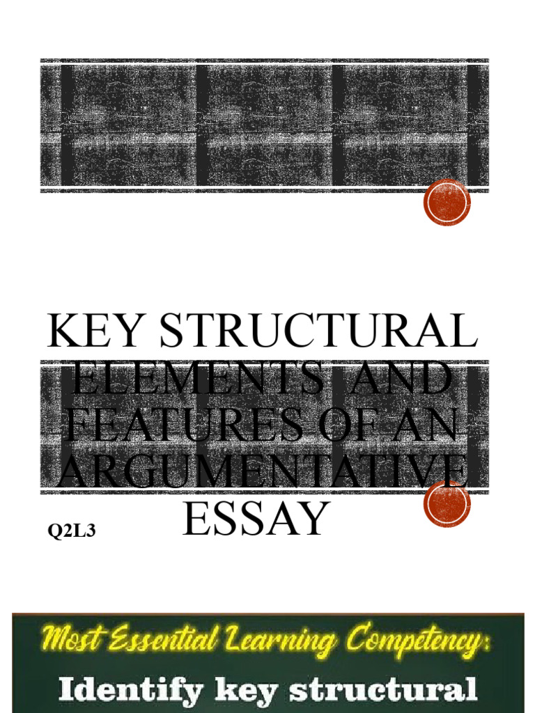 Key Elements of Argumentative Essays | PDF