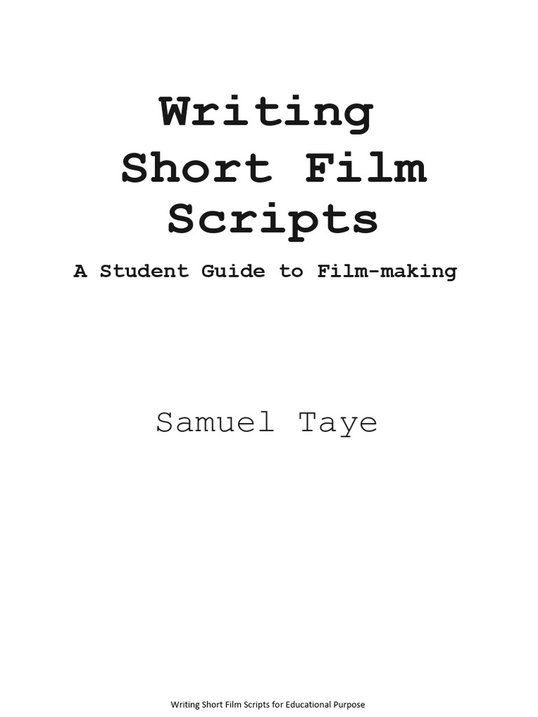 Writing Short Film Scripts 10 Pages | Download Free PDF | Screenplay ...