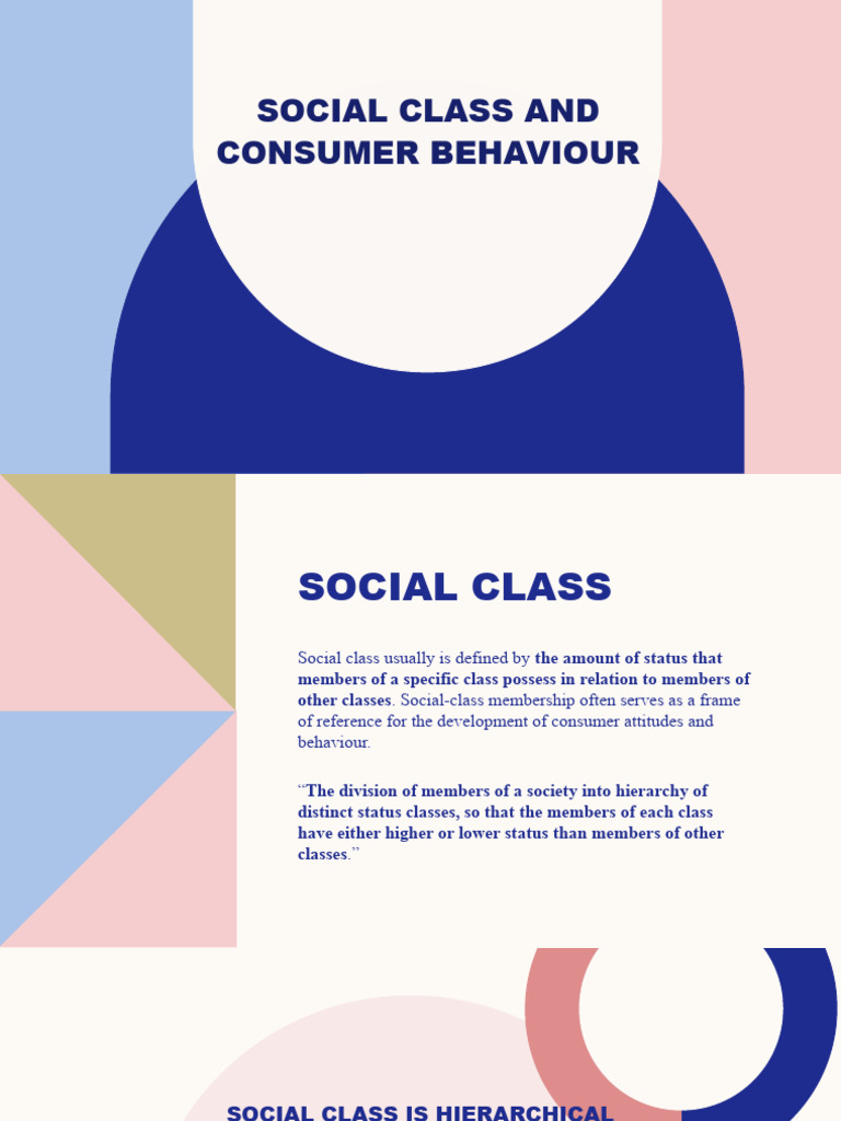 SOCIAL CLASS AND CONSUMER BEHAVIOUR ppt | PDF | Socioeconomic Status ...