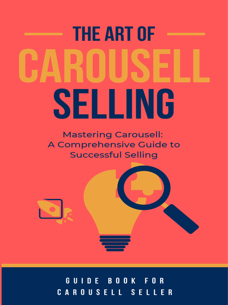 Mastering Carousell - A Comprehensive Guide To Successful Selling | PDF | Pricing | Sales