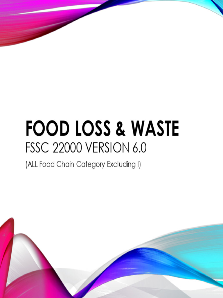 Food Loss Waste FSSC 22000 | PDF