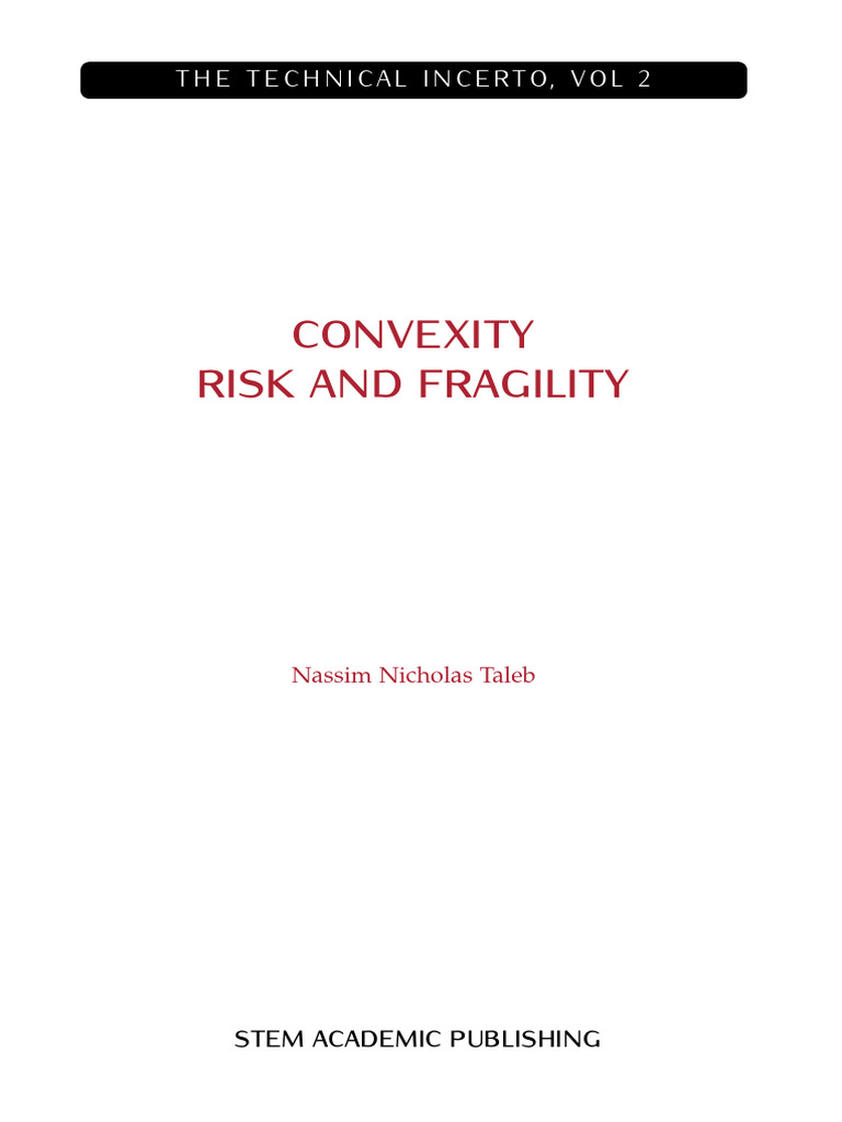 Convexity Risk and Fragility of Systems | PDF