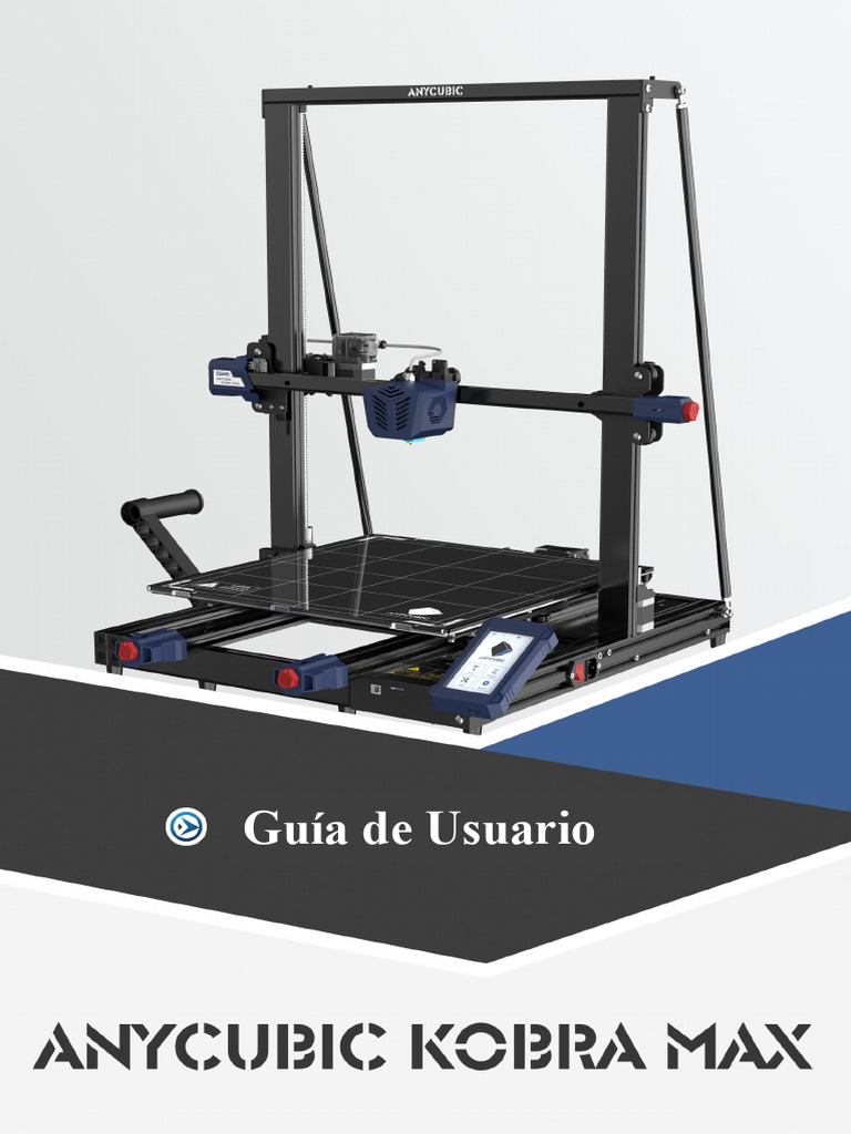 Manual de Usuario Anycubic Kobra Max | PDF | Tornillo | Impresión 3d