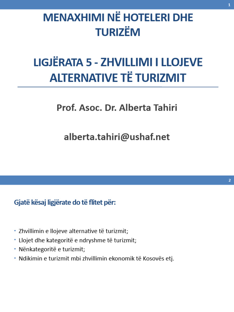 Menaxhimi Në Hoteleri Dhe Turizëm Ligjërata 5 - : Zhvillimi I Llojeve Alternative Të Turizmit | PDF