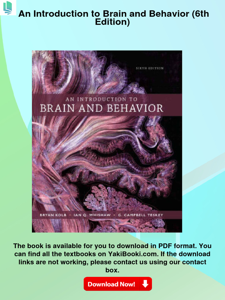 An Introduction To Brain and Behavior (6th Edition) | PDF