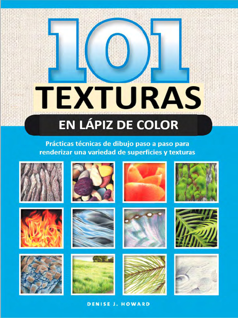 101 Texturas en Lápiz de Color Técnicas Prácticas de Dibujo Paso | PDF | Color | Lápiz