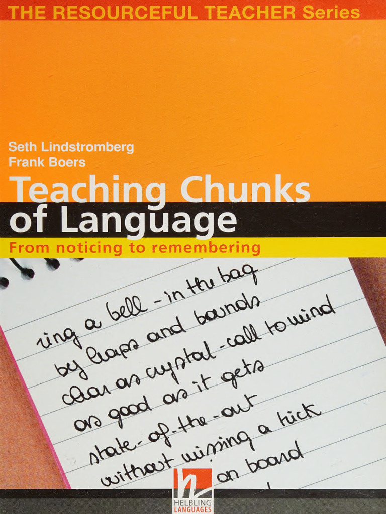 Teaching Chunks of Language From Noticing To Remembering | PDF
