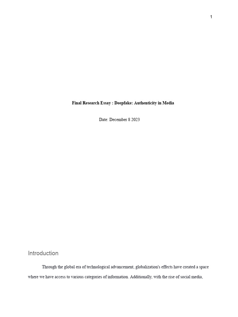 Final Research Essay - Deepfake - Authenticity in Media | PDF | Social ...
