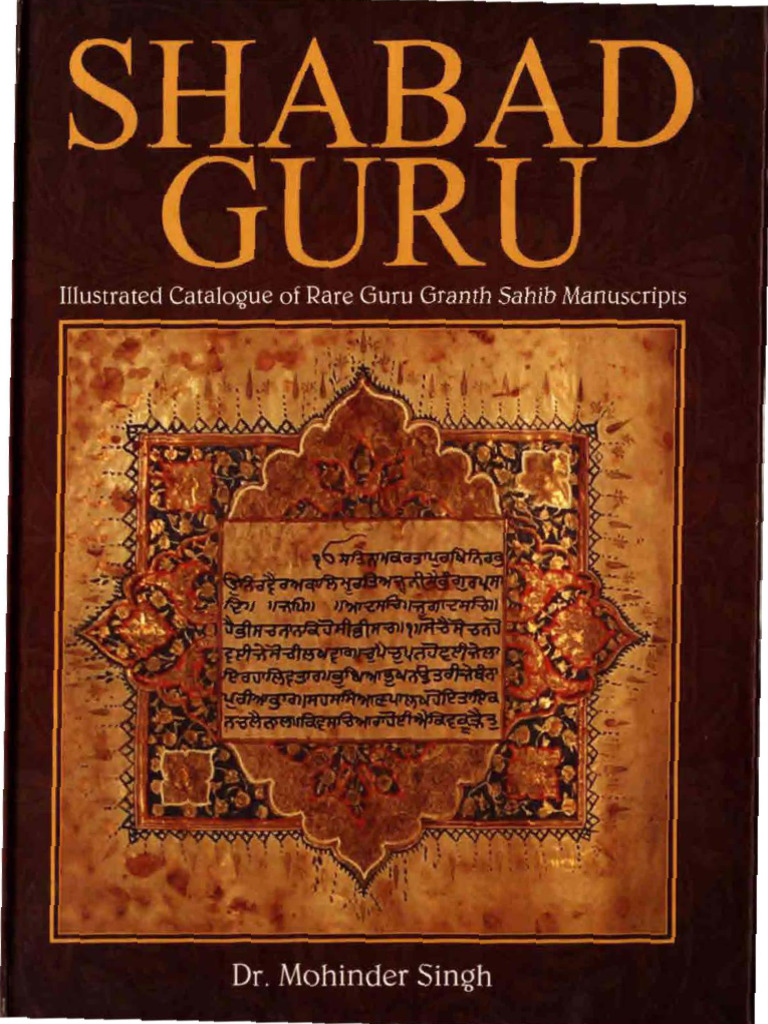 Shabad Guru - Illustrated Catalogue of Rare Guru Granth Sahib ...