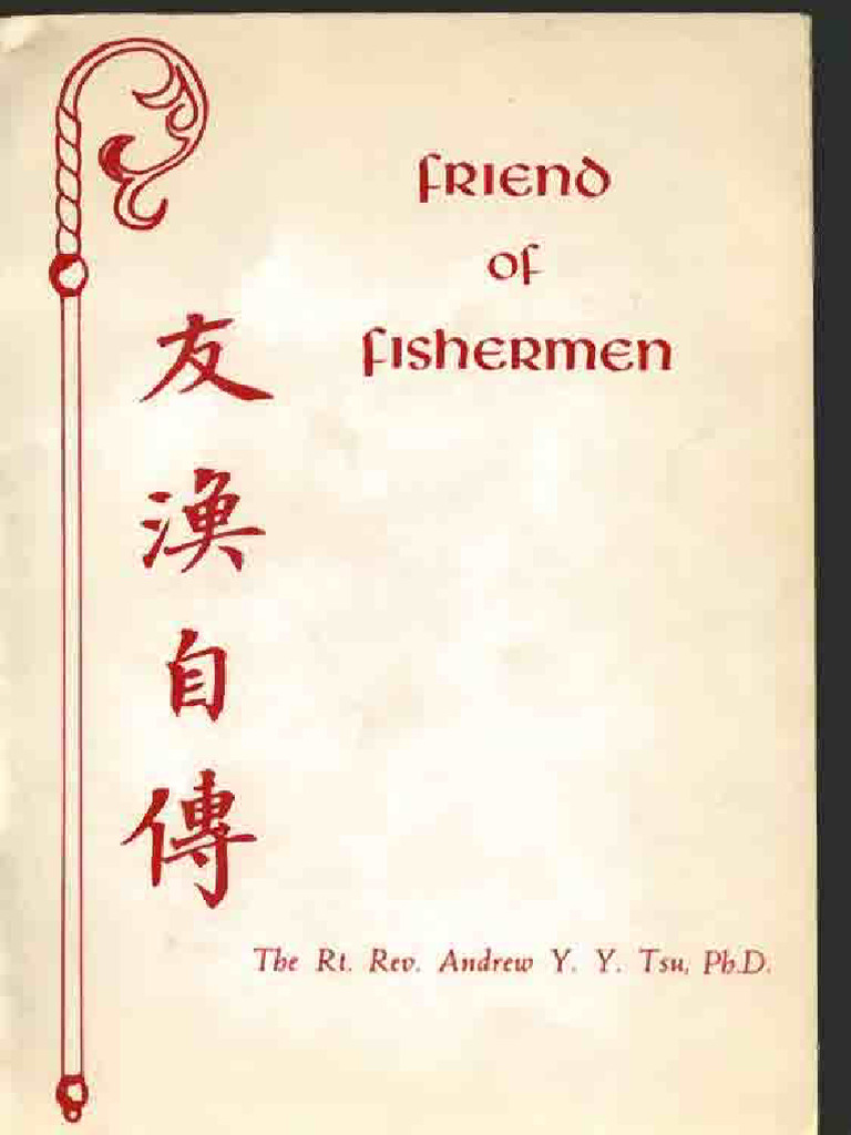 友渔自传，Andrew Yu-yue Tsu, Friend of Fishermen | PDF