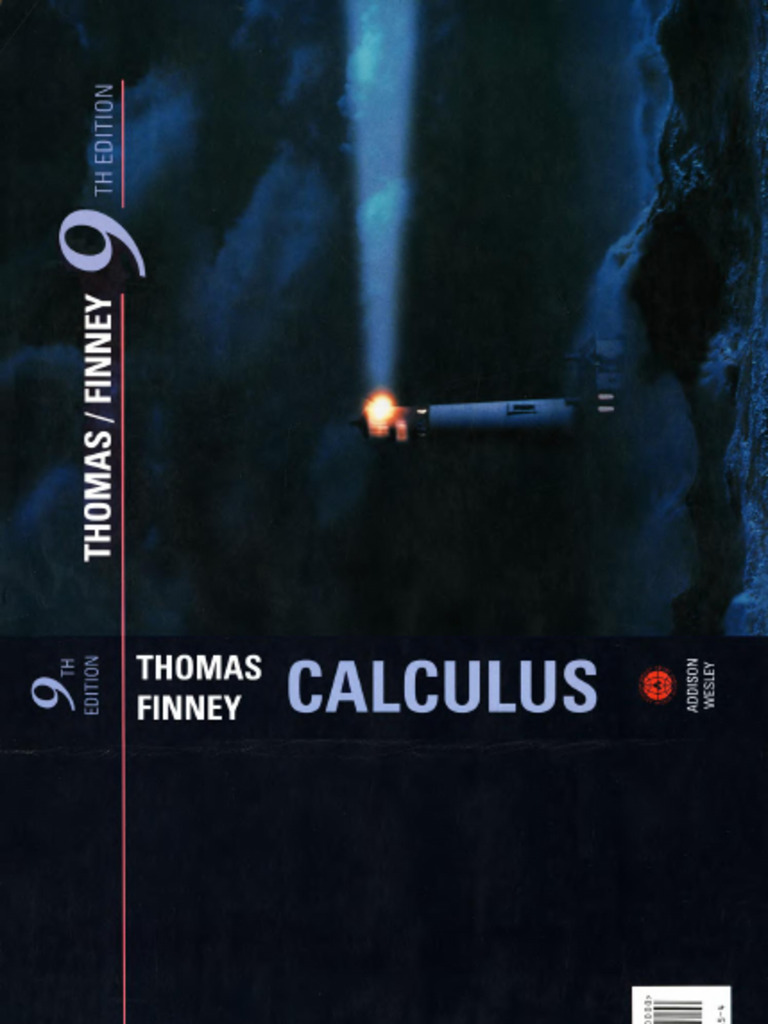 Finney and Thomas - Calculus and Analytic Geometry, 9th Edition | PDF