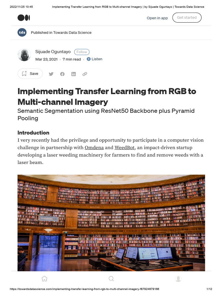 Implementing Transfer Learning from RGB to Multi-channel Imagery _ by Sijuade Oguntayo _ Towards ...