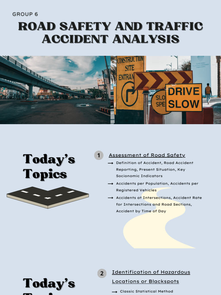 Group 6 - Road Safety and Traffic Accident Analysis | PDF | Traffic ...
