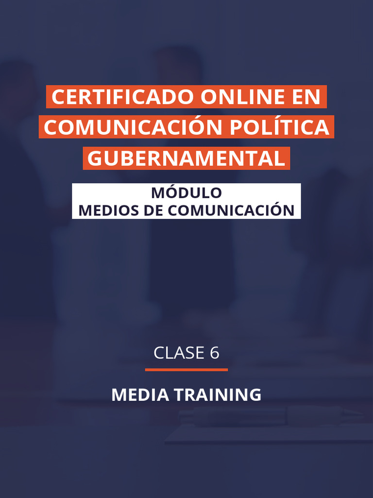 MEDIOS DE COMUNICACION Clase 6 Media Training | PDF | Comunicación ...