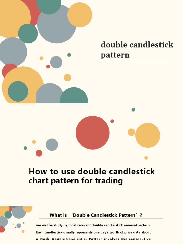 How To Use Double Candlestick Chart Pattern For Trading &bullish | PDF ...