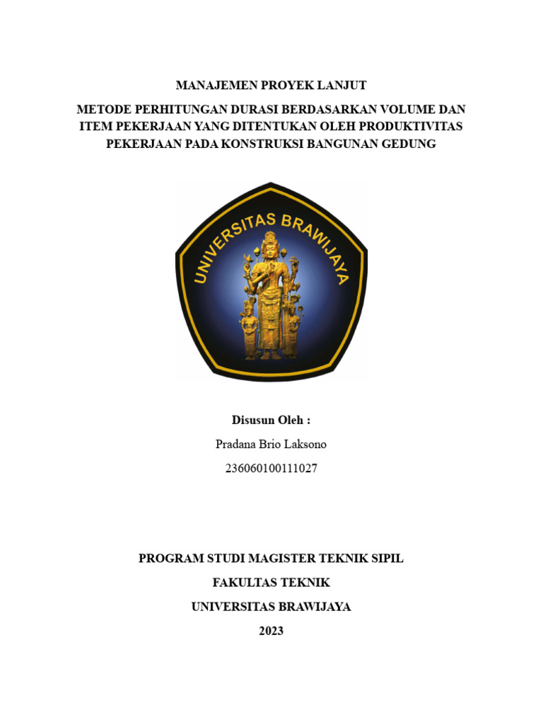 Metode Perhitungan Durasi Berdasarkan Volume Dan Item Pekerjaan Yang ...