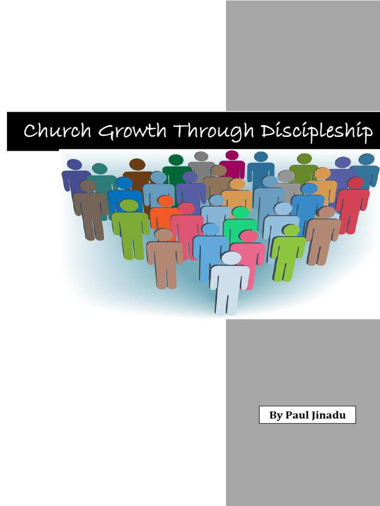 Church Growth Through Discipleship | PDF | Jesus | Disciple (Christianity)