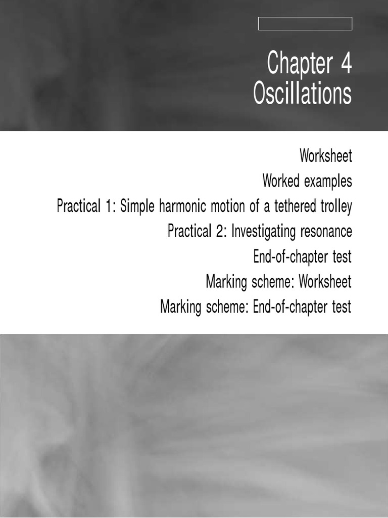 Physics - Chapter - 4 - Oscillations | PDF | Oscillation | Frequency