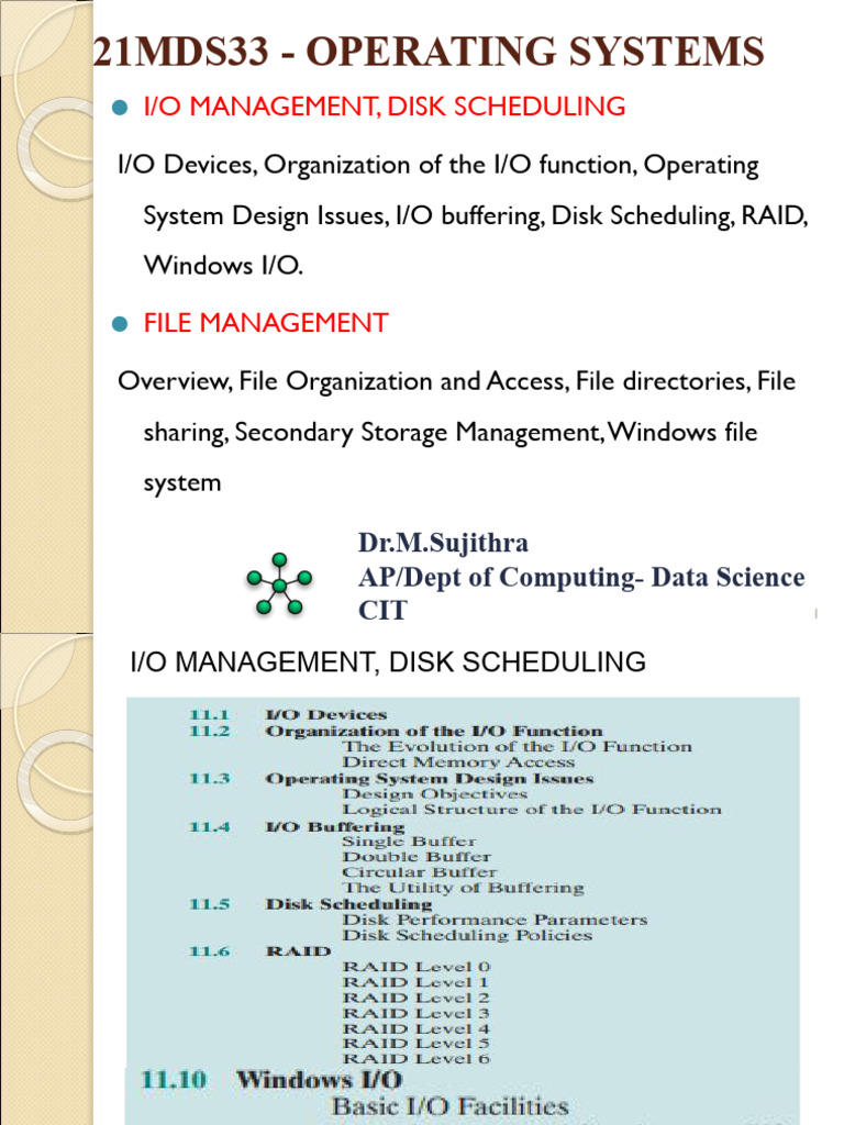 Unit 5 I-O Management - Disk Scheduling-File Management | PDF | Input/Output | Computer File