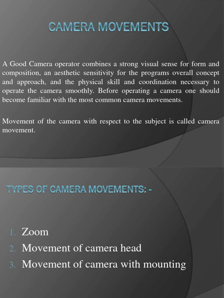 Camera Movements | PDF | Zoom Lens | Camera