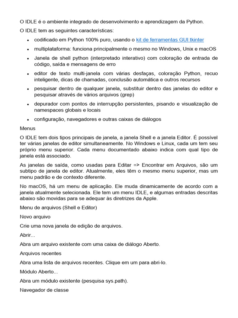 O IDLE É o Ambiente Integrado de Desenvolvimento e Aprendizagem Da ...